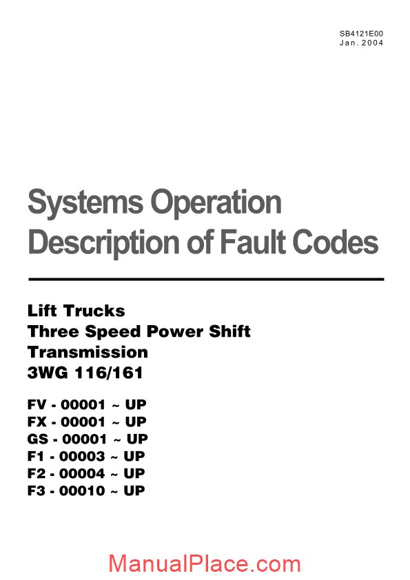 Doosan Forklift 3wg 116 161 Speed Trans Fault Codes Service Manual Doosan Forklift 3wg 116 161 Speed Trans Fault Codes Service Manual